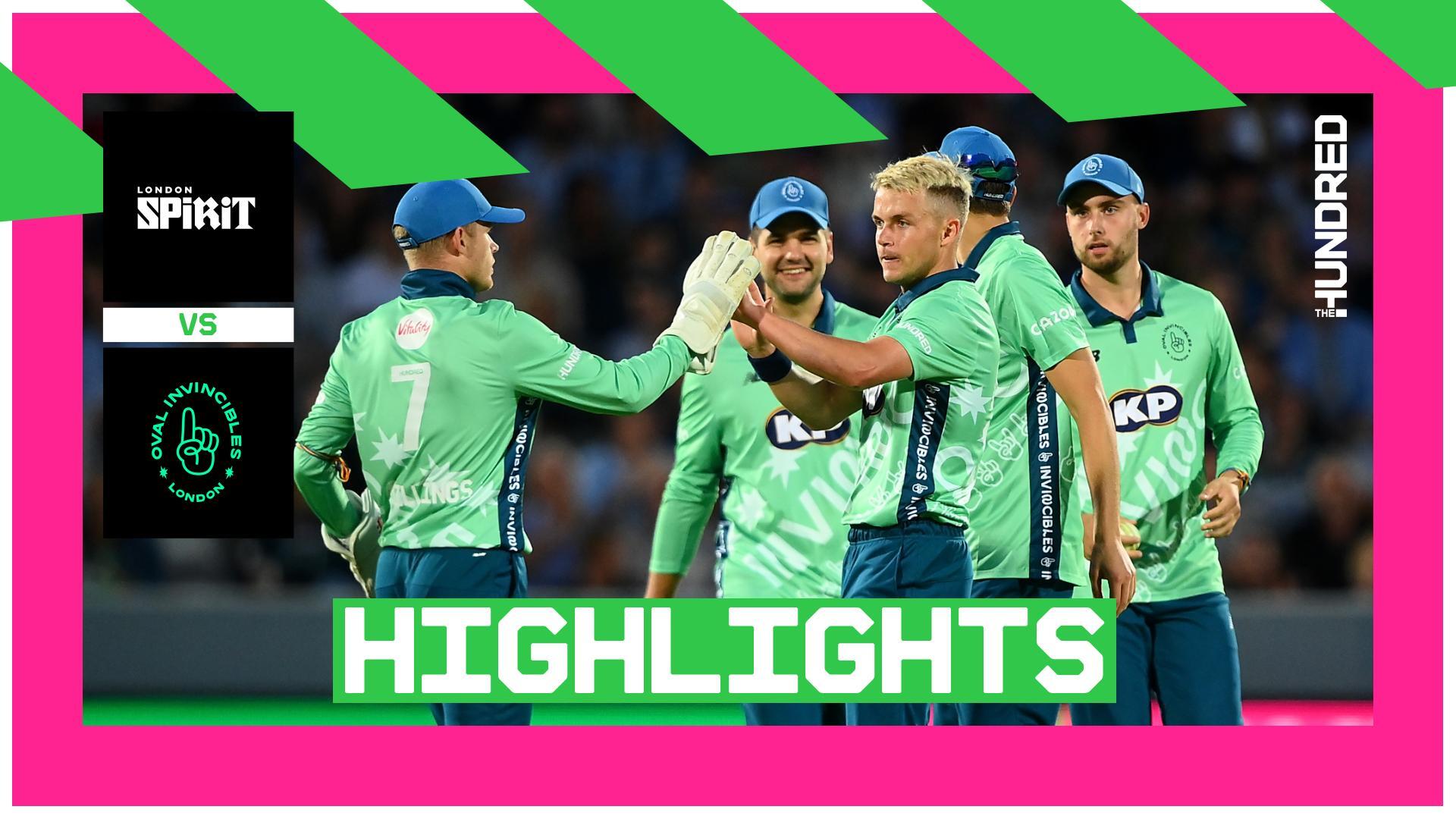 London Spirit vs Oval Invincibles - Mens Highlights 2022