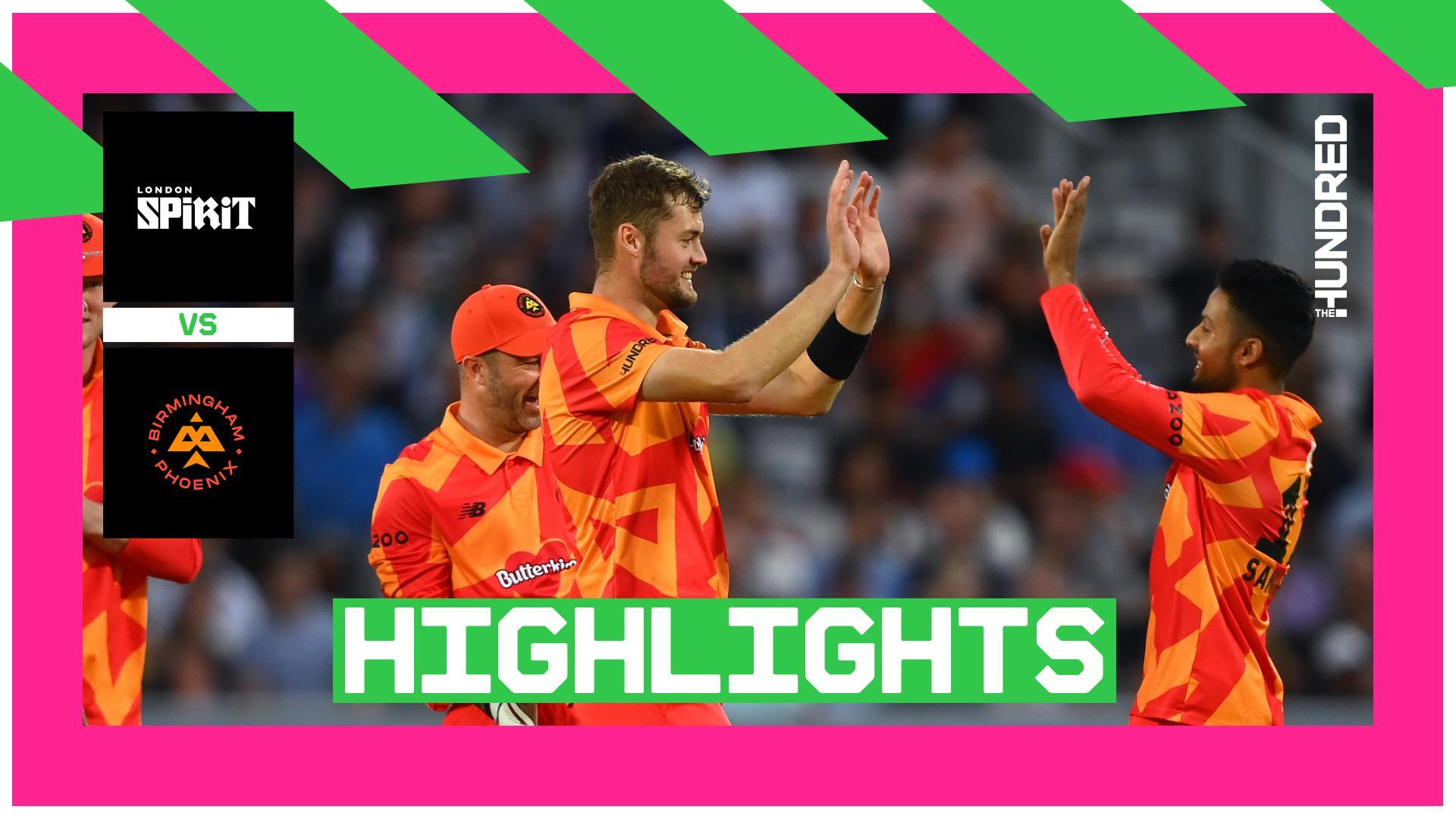 London Spirit vs Birmingham Phoenix - Men's Highlights 2022