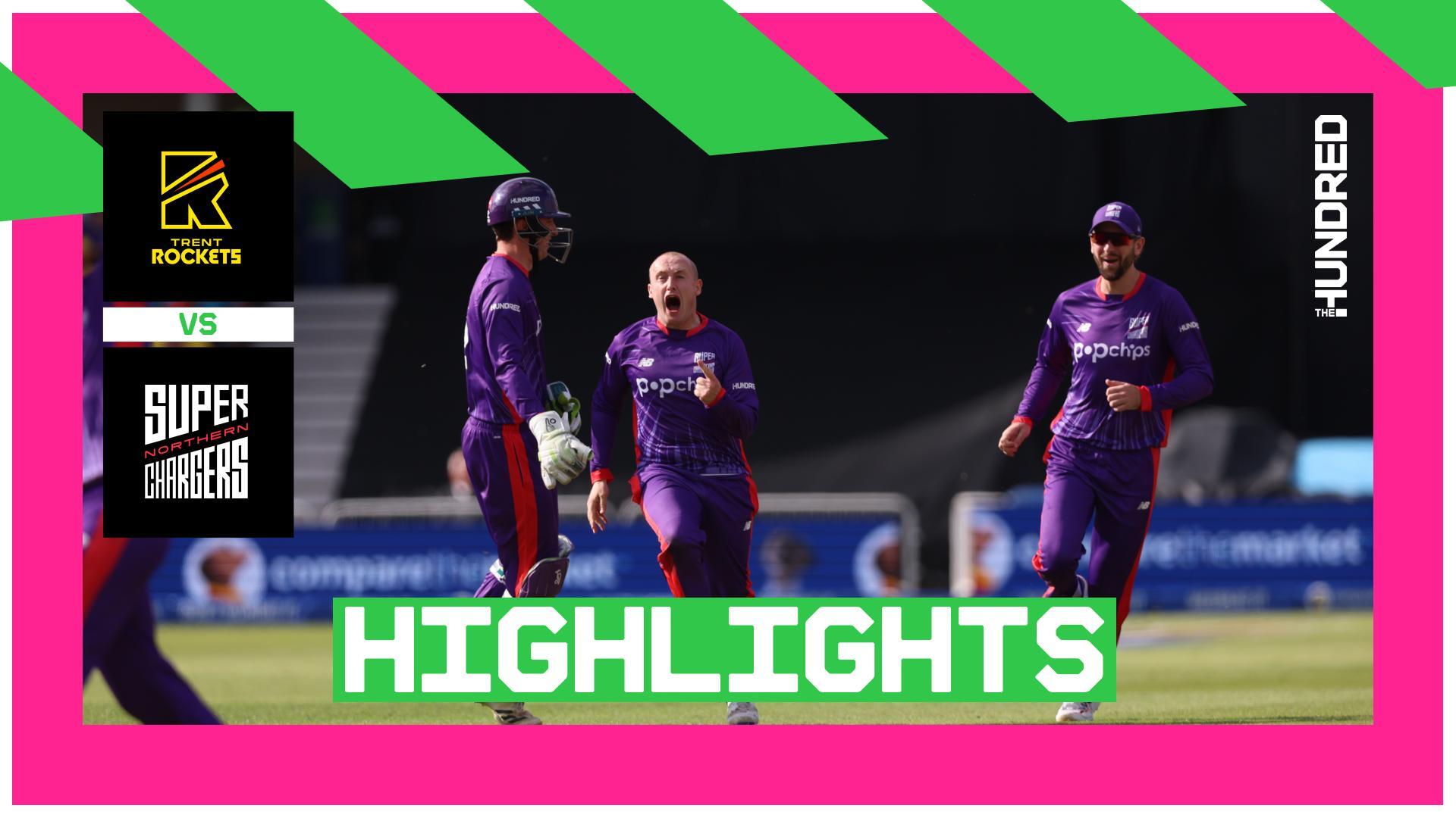 Trent Rockets vs Northern Superchargers - Men's Highlights 2023