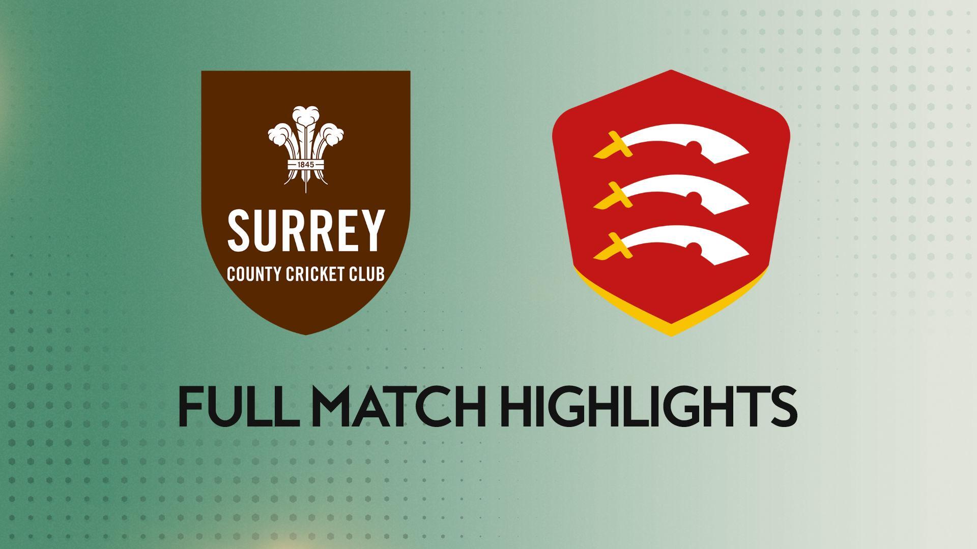 Surrey v Essex | Full Match Highlights | Rothesay County Championship ...