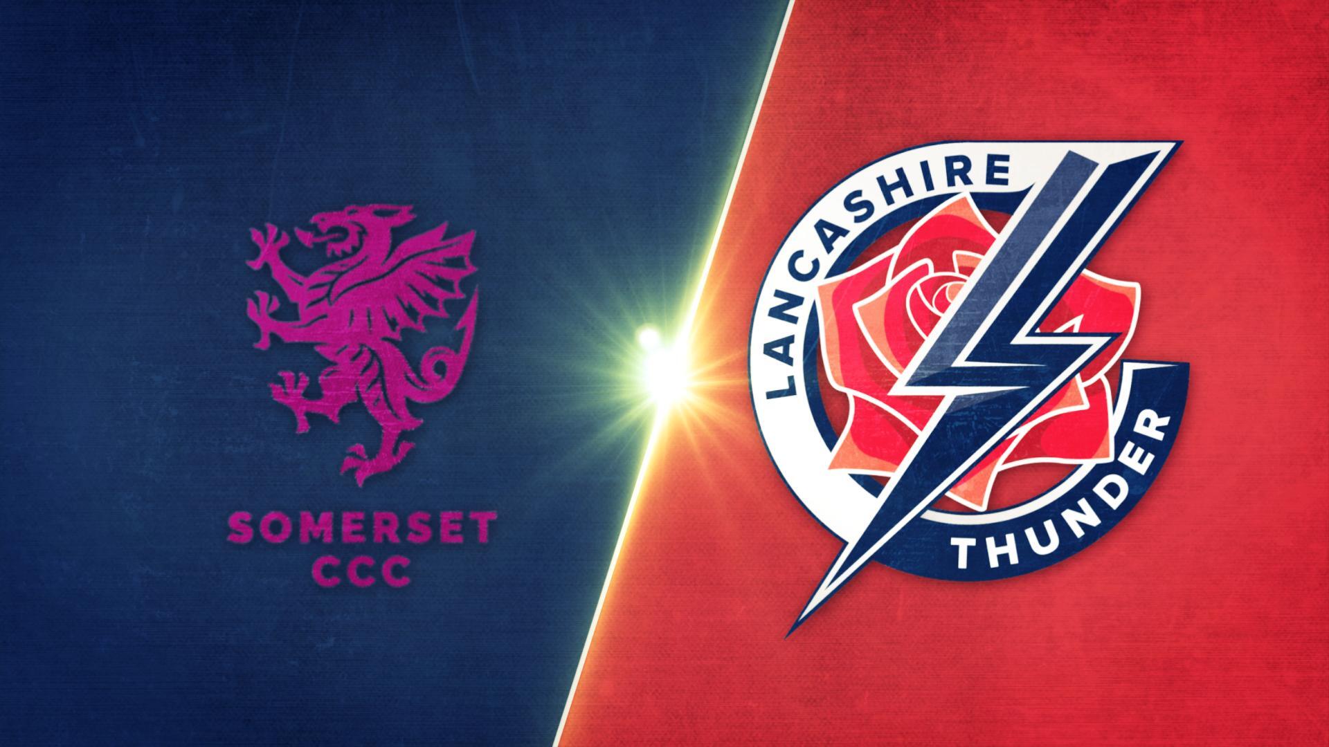 Somerset Women vs. Lancashire Thunder - Match Highlights