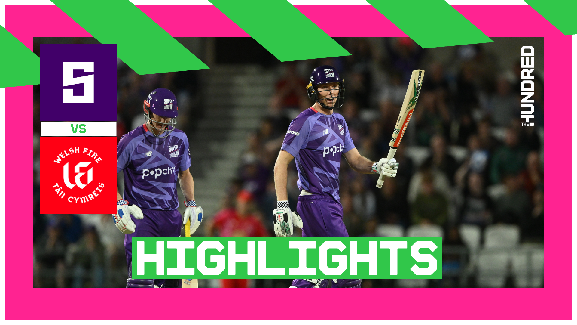 Northern Superchargers vs Welsh Fire - Men's Highlights 2025