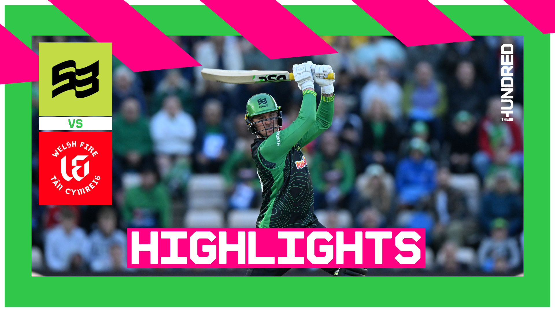 Southern Brave vs Welsh Fire - Men's Highlights 2025